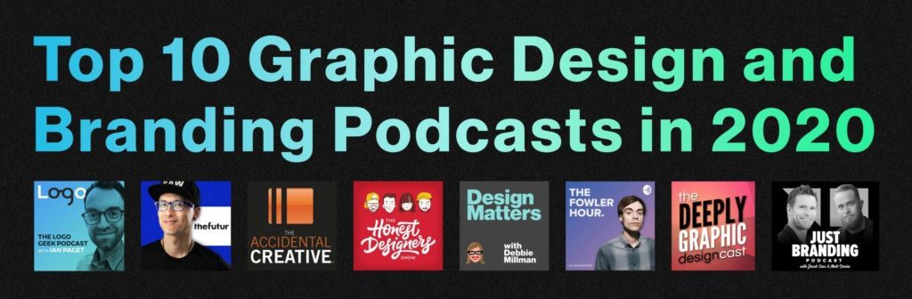 Top 10 Graphic Design Podcasts In 2021 | Clear Design